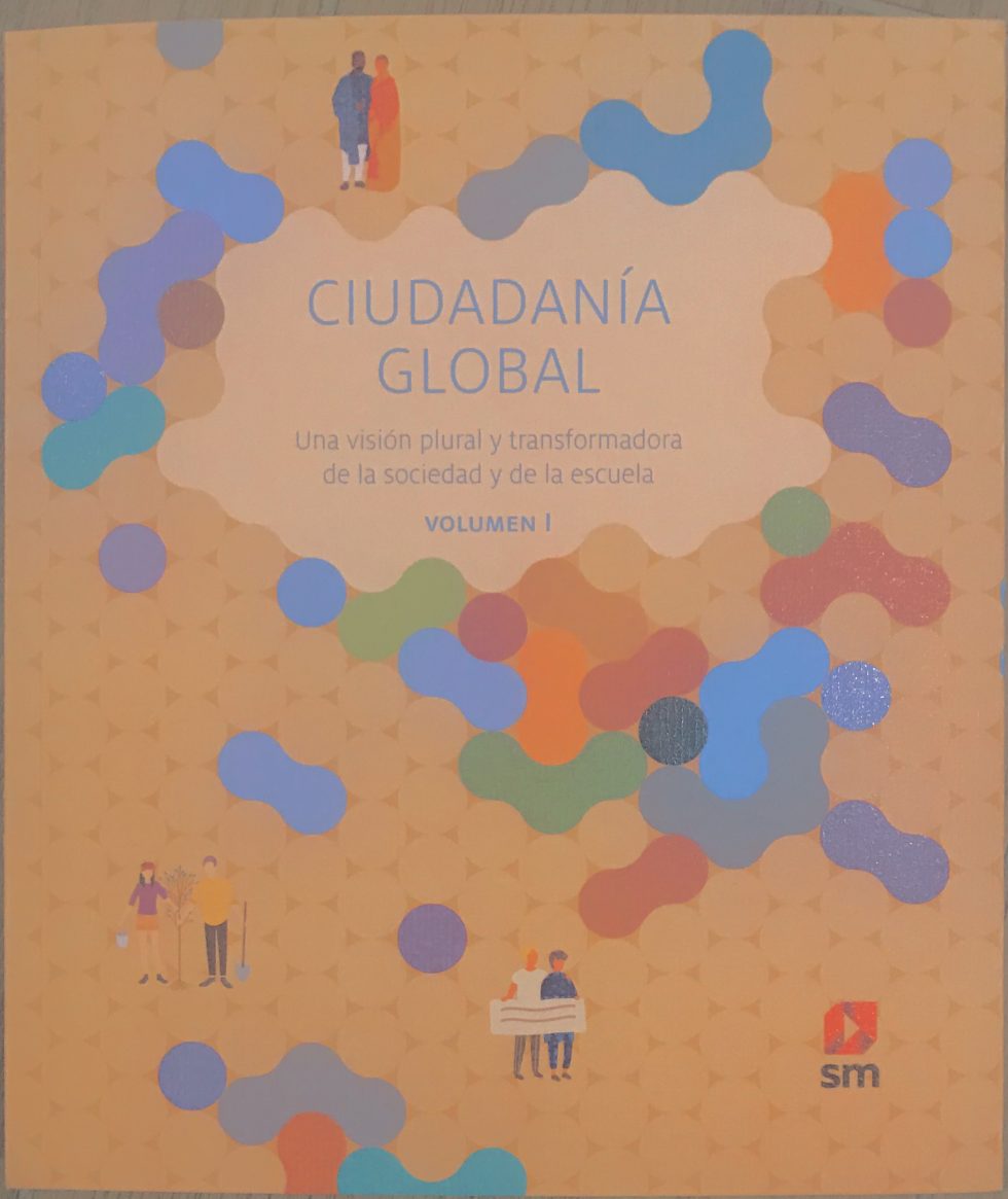 Ciudadanía Global: Una visión plural y transformadora de la sociedad y ...